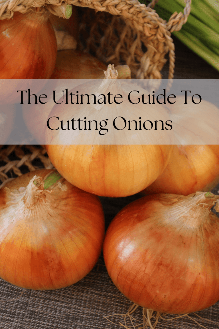 4 Different Ways to Cut Onions - The Ultimate Guide To Cutting Onions - The Overwhelmed Momma